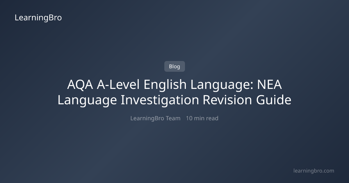 AQA A-Level English Language: NEA Language Investigation Revision Guide ...