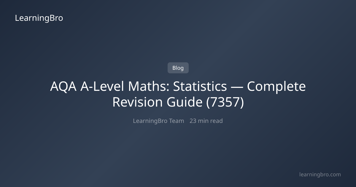 AQA A-Level Maths: Statistics — Complete Revision Guide (7357 ...